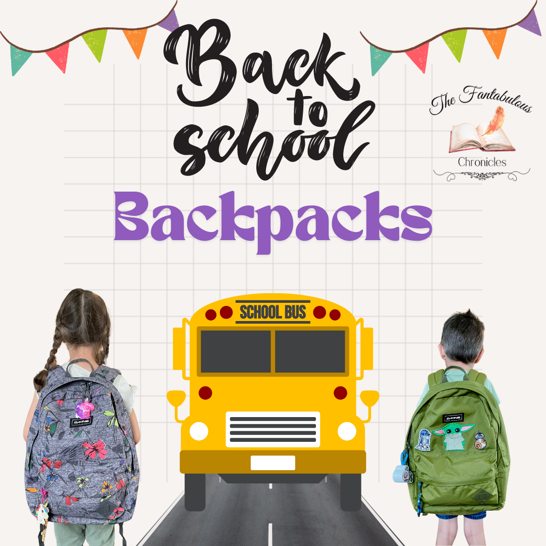 Custom Backpacks for Back to School – The Fantabulous Chronicles